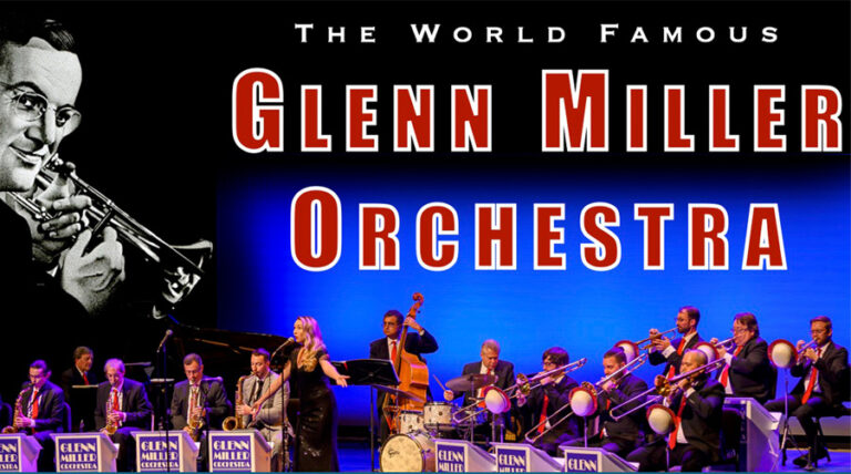 The World Famous Glenn Miller Orchestra | Mechanics Hall